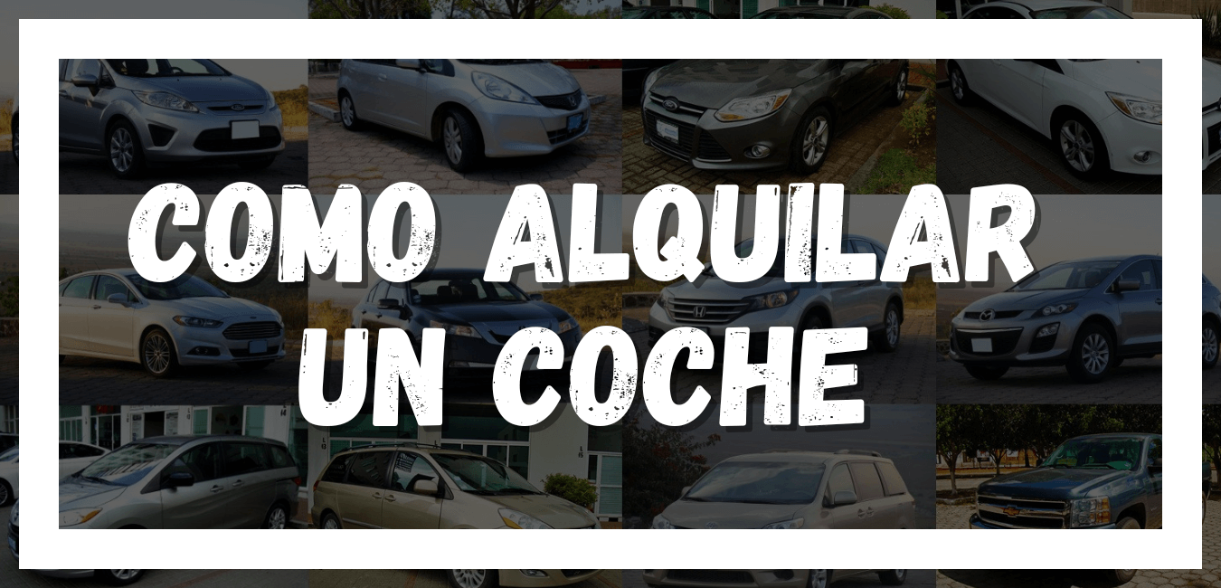 🚗 Cómo alquilar un auto en tus viajes (guía completa paso a paso ...